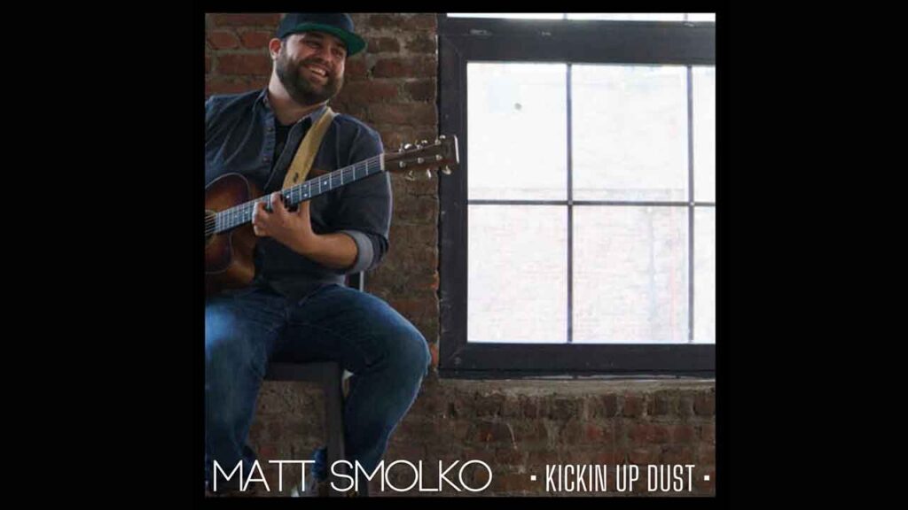 Matt Smolko - Kickin up Dust [Single] - Zone Nights