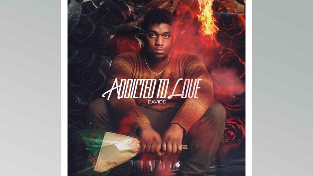 DAVIDD - Addicted to Love