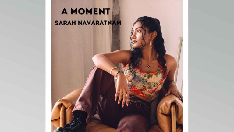 Sarah Navaratnam - A Moment