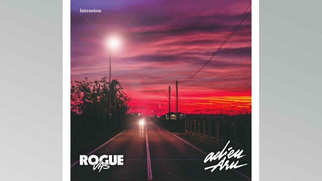 Rogue VHS & Adieu Aru - Intension