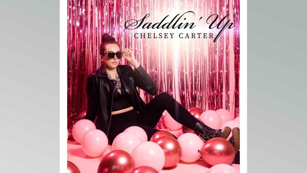 La nueva canción de Chelsey Carter: 'Saddlin' Up' el éxito country que ...
