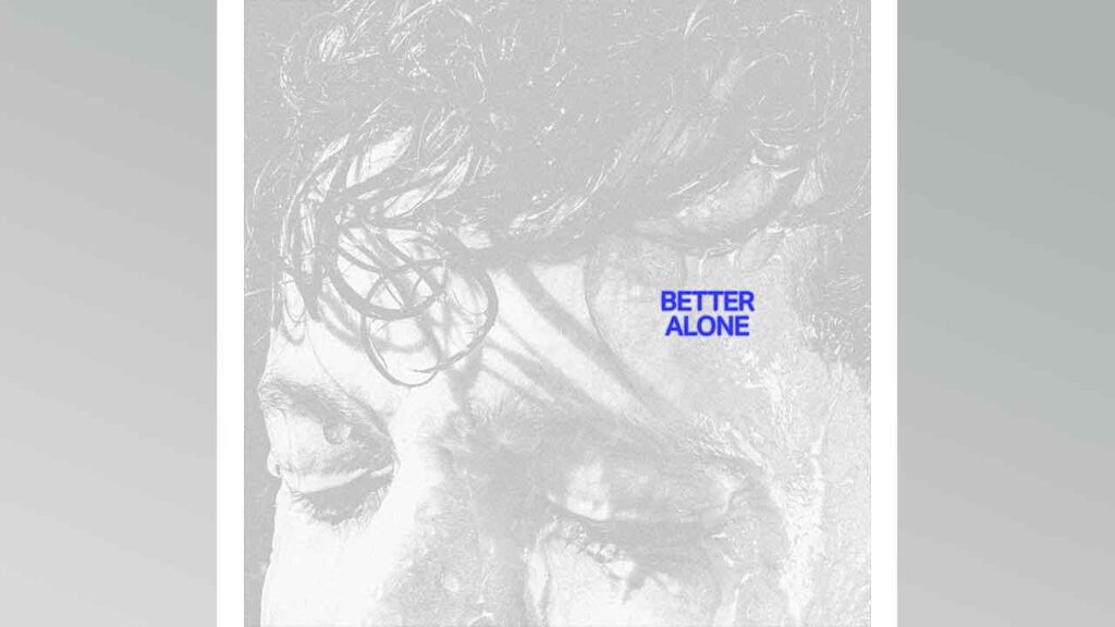 Dylan Dunlap nos deja escuchar su nuevo single: Better Alone